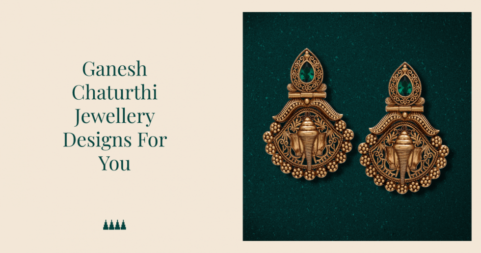 7 Ganesh Chaturthi Jewellery Designs For You