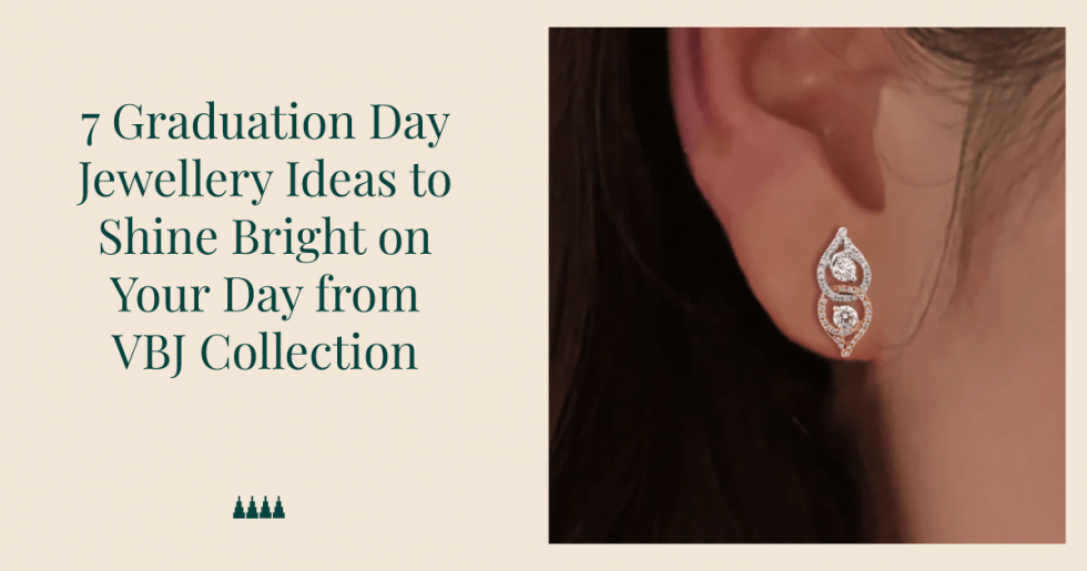 7 Graduation Day Jewellery Ideas To Shine Bright on Your Day